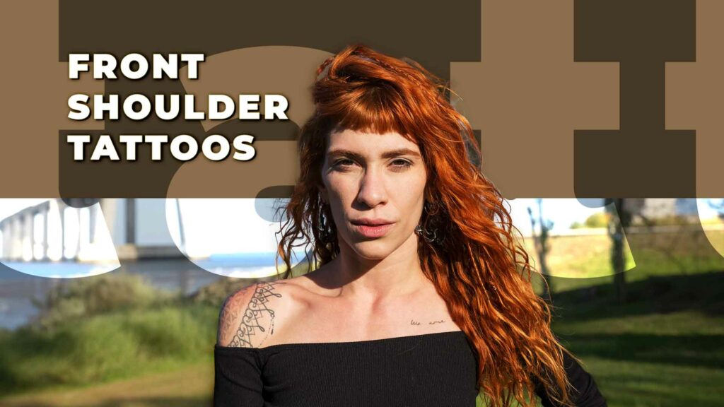 Tattoo over shoulder: A Guide to Finding the Perfect Design